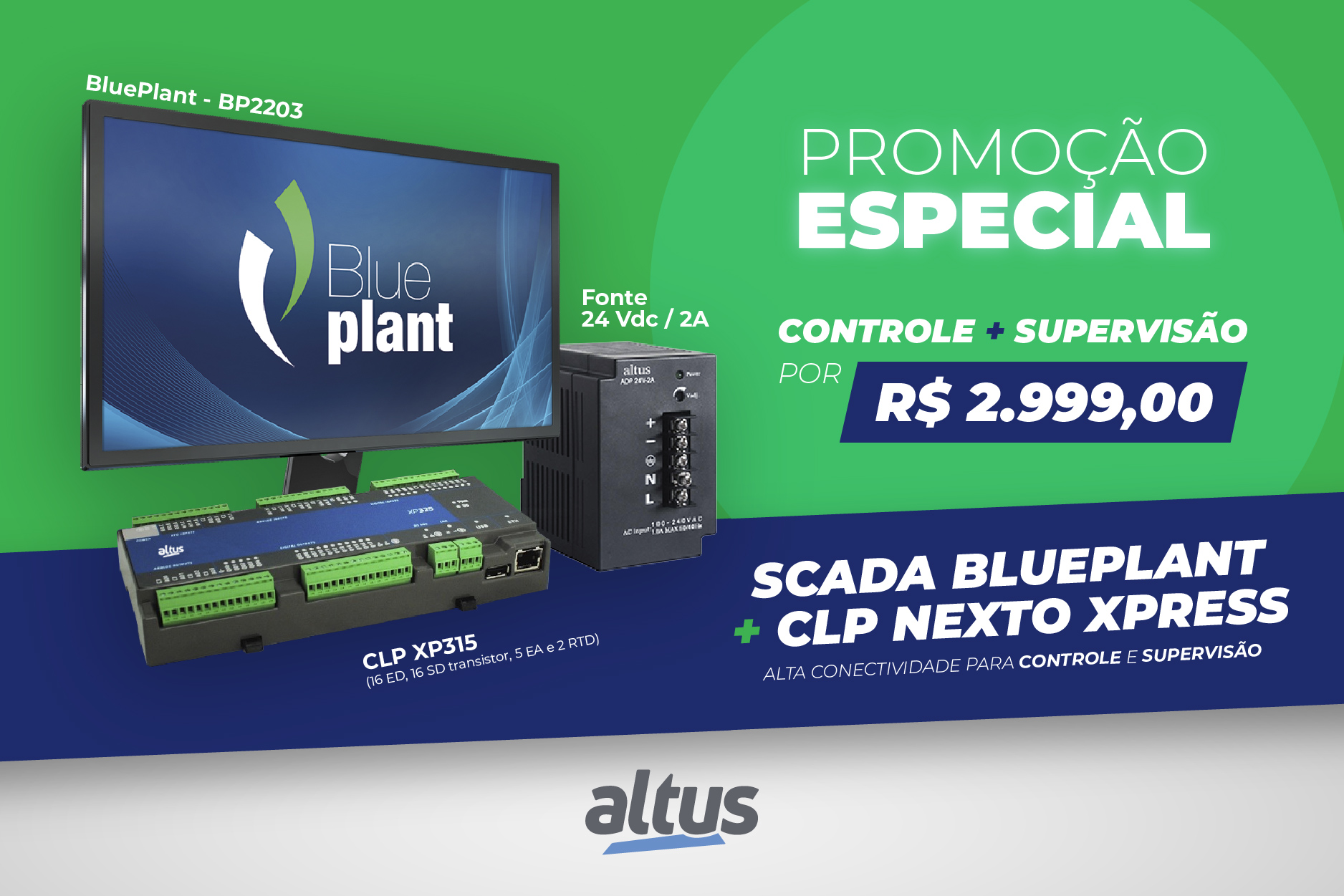 Promoção SCADA BluePlant + CLP Nexto Xpress - Altus